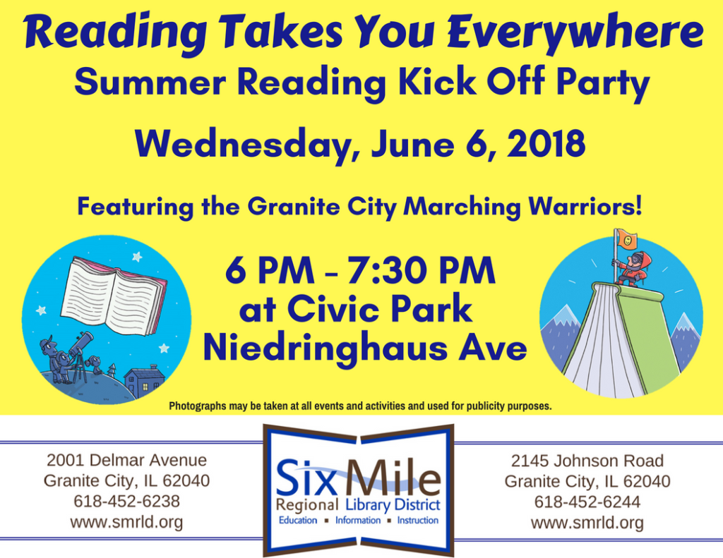 Reading Takes You Everywhere Summer Reading Kick Off Party Six Mile ...