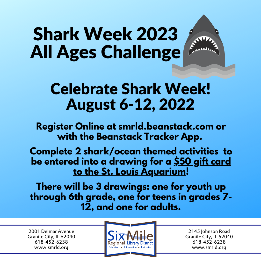 Shark Week 2023: All Ages Challenge Six Mile Regional Library District