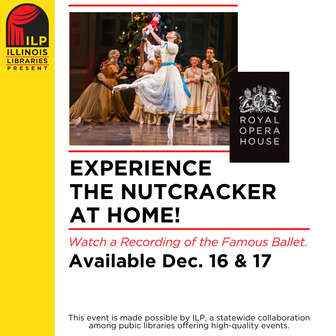 Virtual Screening: The Nutcracker (The Royal Ballet) – ILP Six Mile Regional Library District